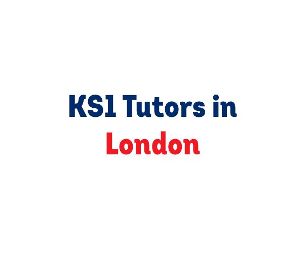 KS1 tutors in London | Key Stage 1 Online Tuition and Tutoring
