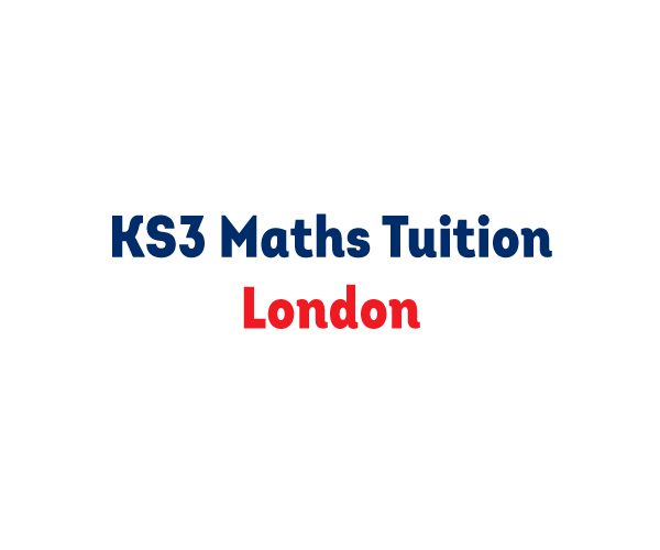 KS3 Maths Tuition London | One-to-One and Group Live KS3 Classes