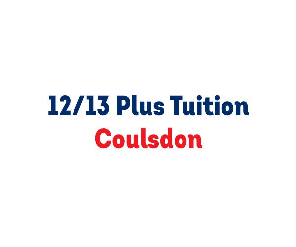 Late Transfer Tuition In Coulsdon With 12 Plus/13 Plus Tutors