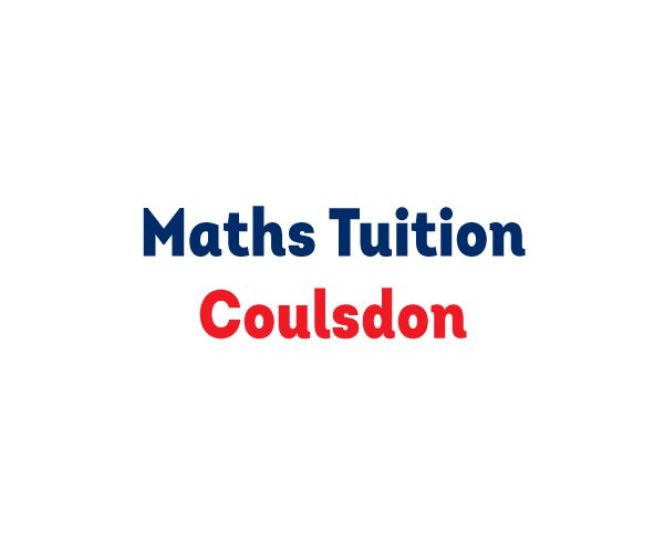 Maths Tuition In Coulsdon - Maths Tutors Near Me In Coulsdon