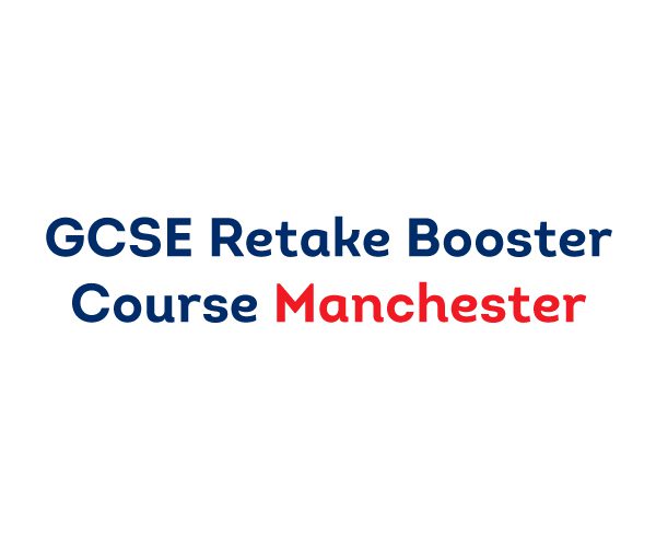 GCSE Retake Tuition in Manchester – GCSE Resit Exam Preparation